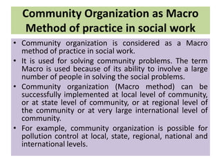 Community Organization as a method of Social Work intervention | PPTX