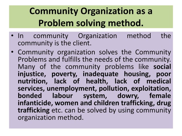 Community Organization as a method of Social Work intervention | PPTX