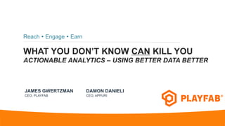 Actionable Analytics: Using Better Data Better | PPT