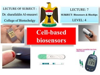 cell-based-biosensor-lecture-7 | PPTX | Chemistry | Science