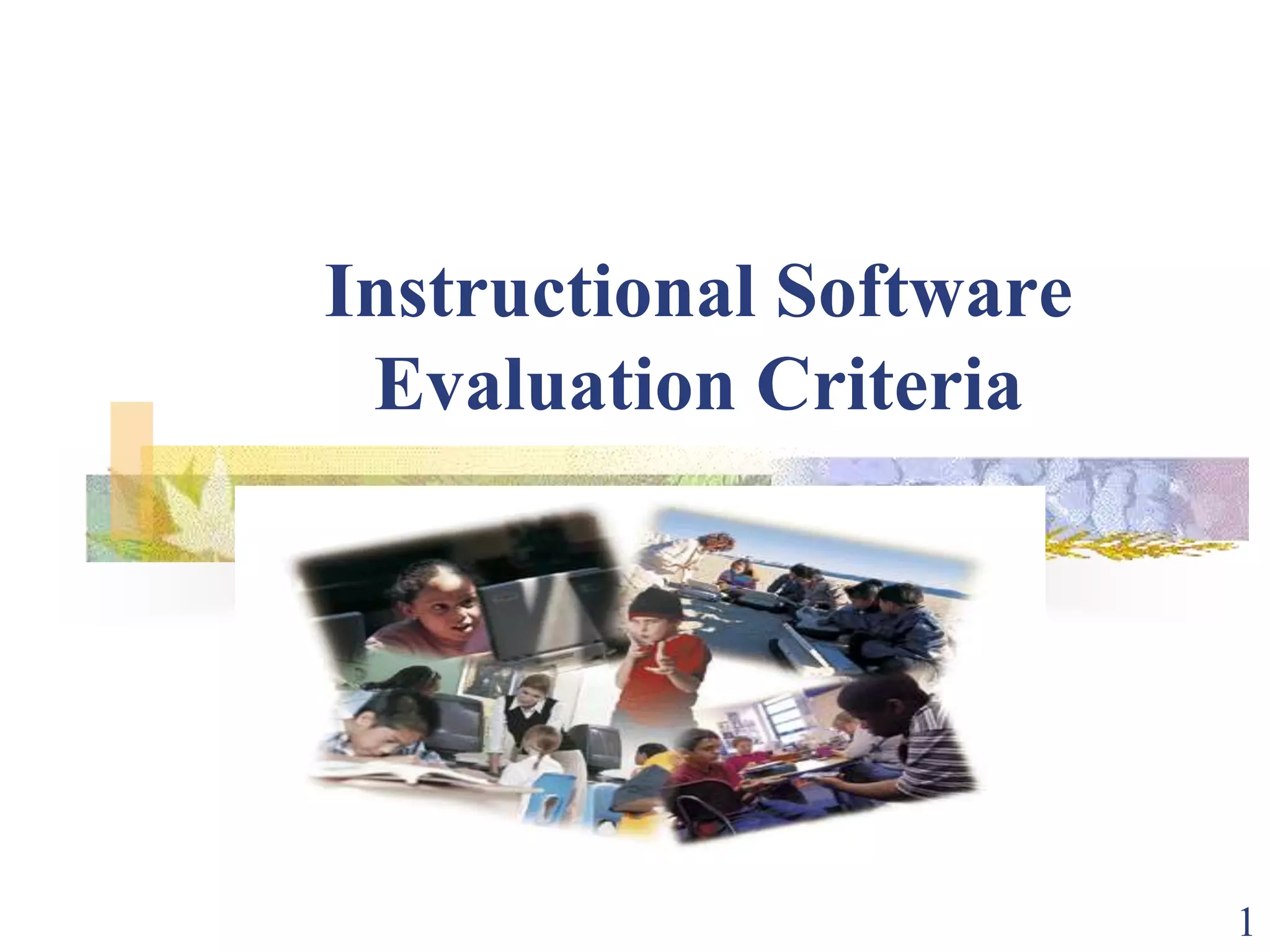 7- Ch 7 instructional Software Evaluation-short.ppt
