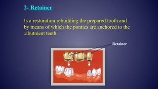 7- Classification of fixed partial denture.pptx