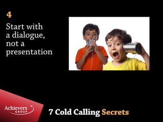 7 cold calling secrets | PPT