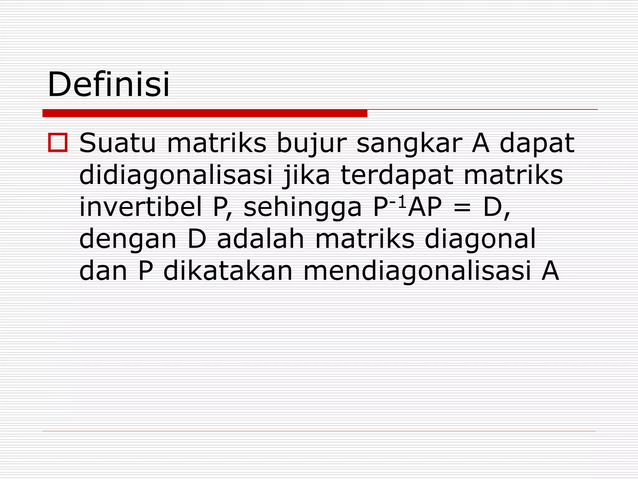 7-diagonalisasi.ppt