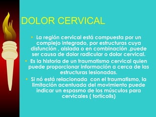 7. dolor cervical y otros | PPT