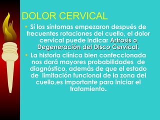 7. dolor cervical y otros | PPT
