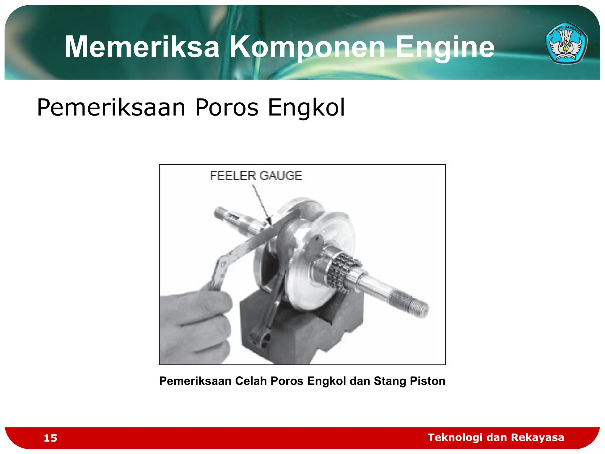 materi Engine.ppt untuk smk kelas sebelas jursan teknik kendaraan ringan | PPT