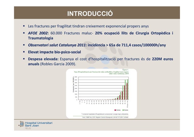 7- Experiència a l'Hospital Universitari Sant Joan de Reus. Dra. Esther ...