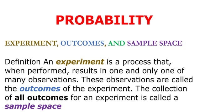 7-Experiment, Outcome and Sample Space.pptx | Physics | Science