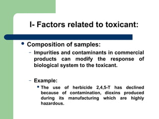 Factors affecting toxicity in humans animals for detecting their ...
