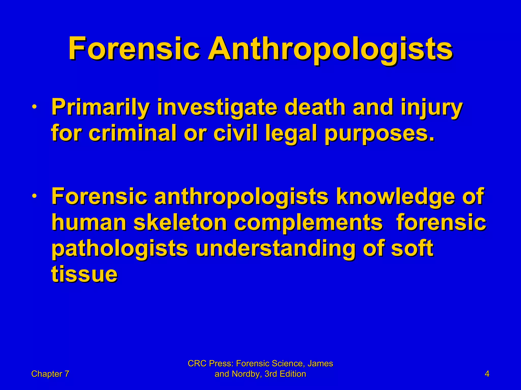 7 Forensic Science Powerpoint Chapter 07 Forensic Anthropology | PPT