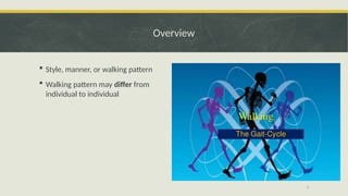Gait Powerpoint Presentation Kinesiology | PPTX