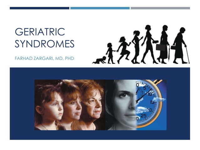 Geriatric Syndromes Ppt