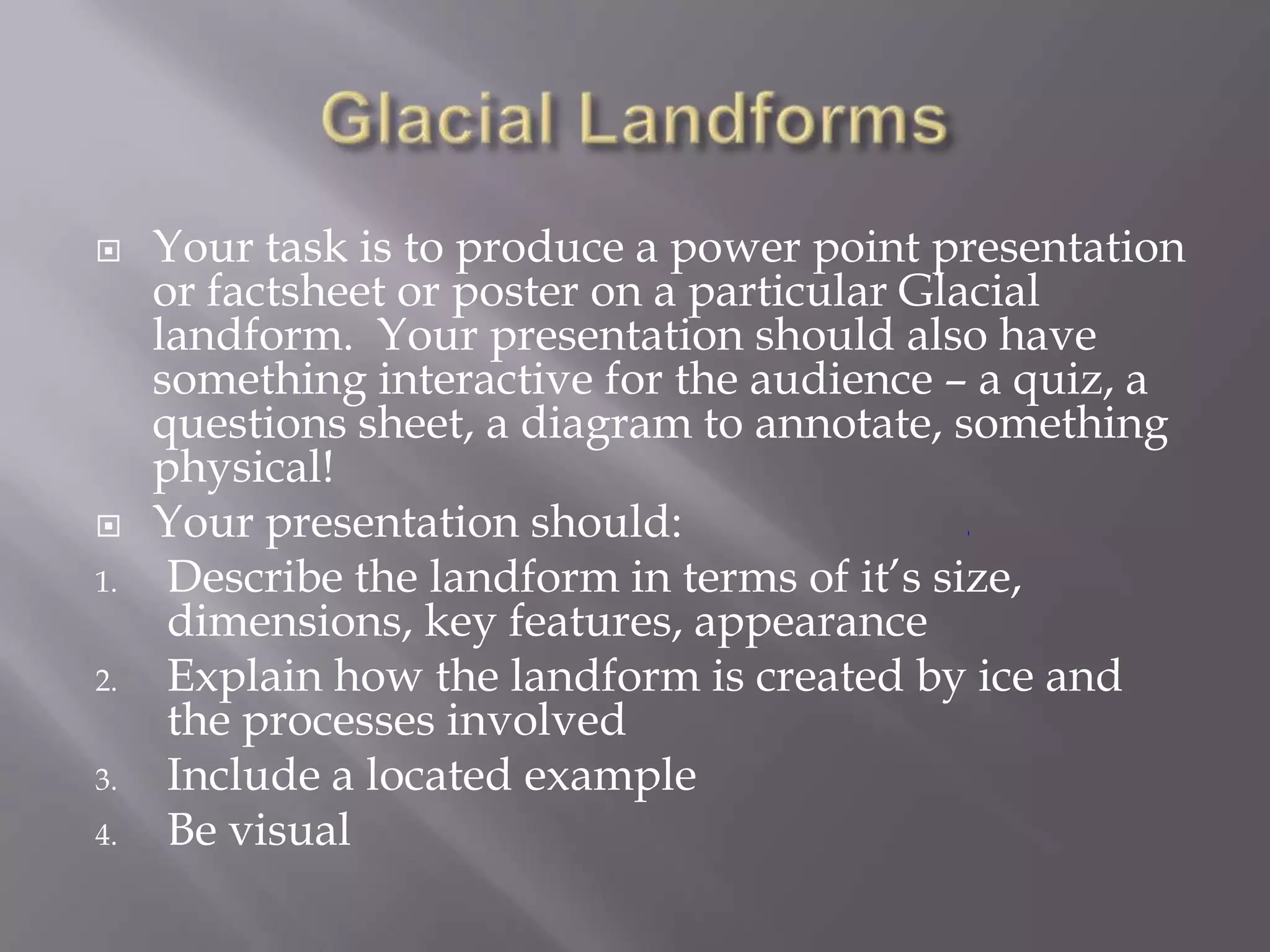 7. glacial landforms | PPTX | Geology | Science