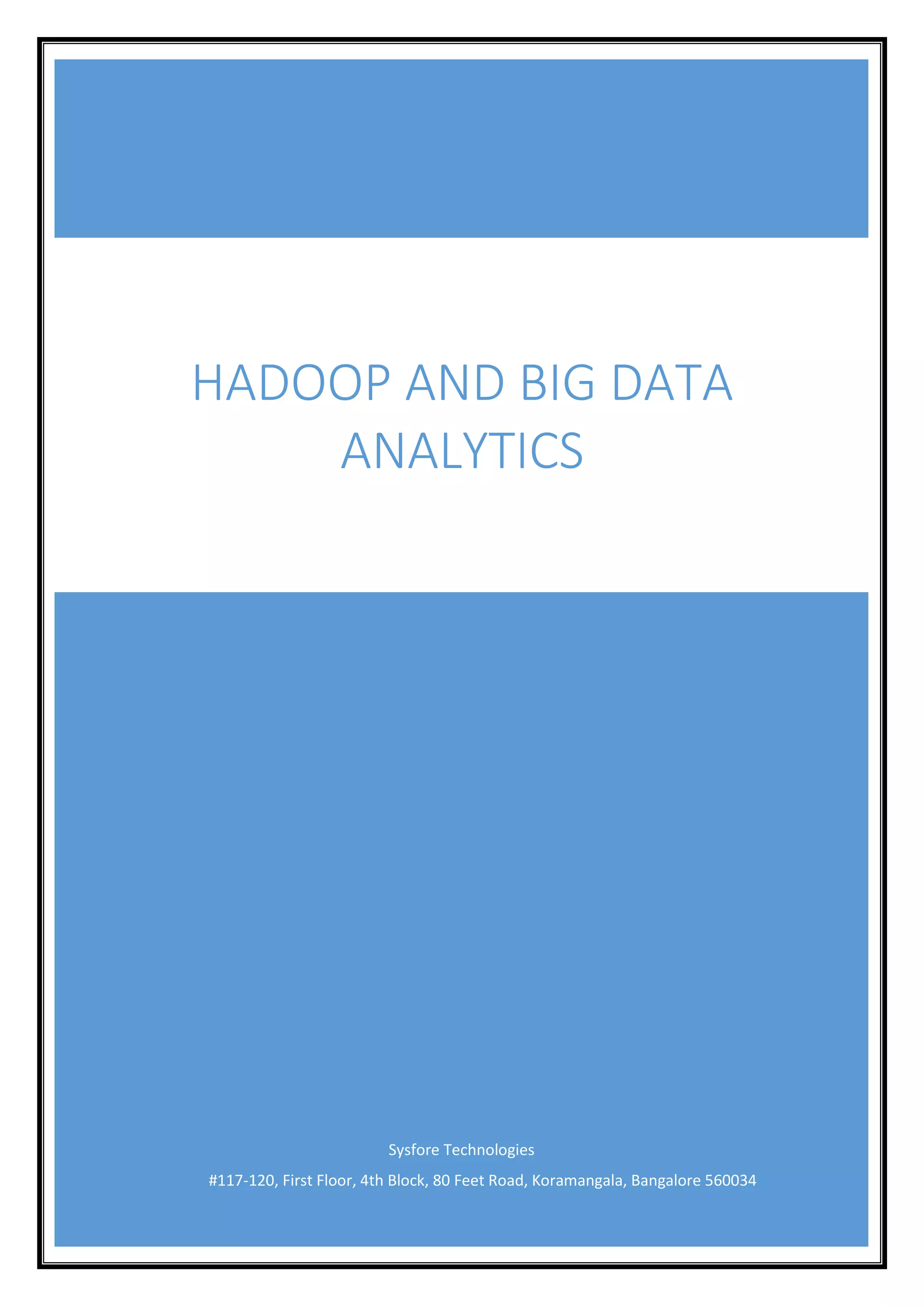 Hadoop and Big Data Analytics | Sysfore | PDF