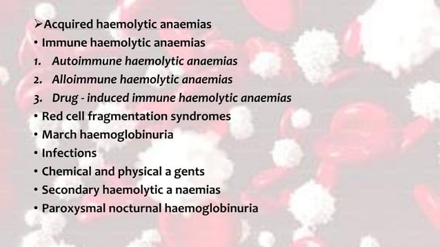 7-Haemolytic anaemias a sub-type of anemia, a common blood disorder .pdf