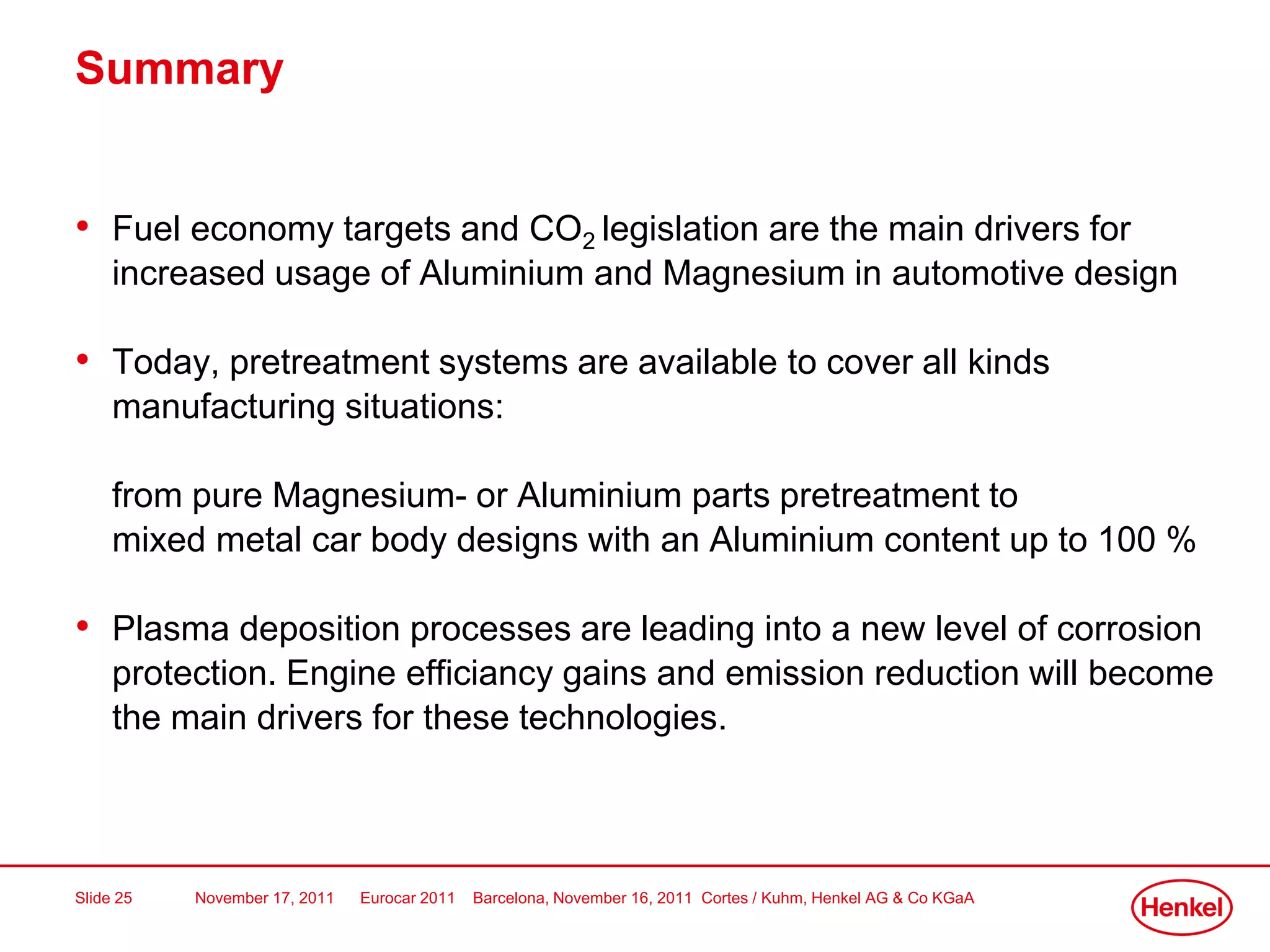 P. Kuhm and M. Cortes - Enabling Light Weight Car Body construction ...
