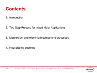 P. Kuhm and M. Cortes - Enabling Light Weight Car Body construction ...