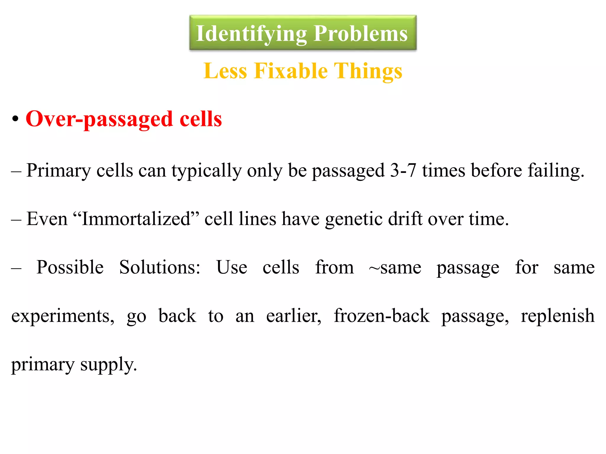 identifying cell culture problems lecture 7 | PPTX