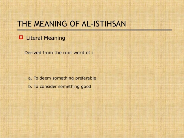 Introduction to Usul Fiqh : istihsan