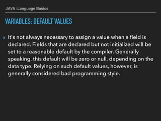 7-Java Language Basics Part1 | PPT