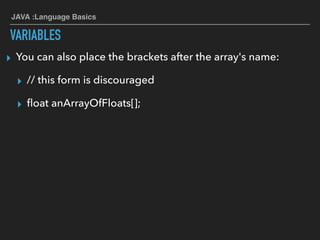 7-Java Language Basics Part1 | PPT