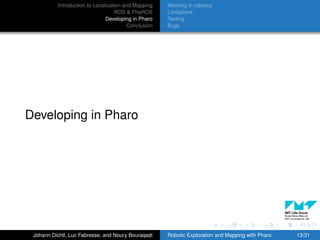 Robotic Exploration and Mapping with Pharo | PPT
