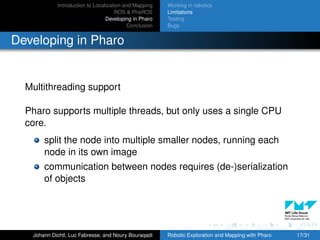 Robotic Exploration and Mapping with Pharo | PPT