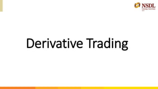 7 - Lets Understand Derivatives Trading.pptx