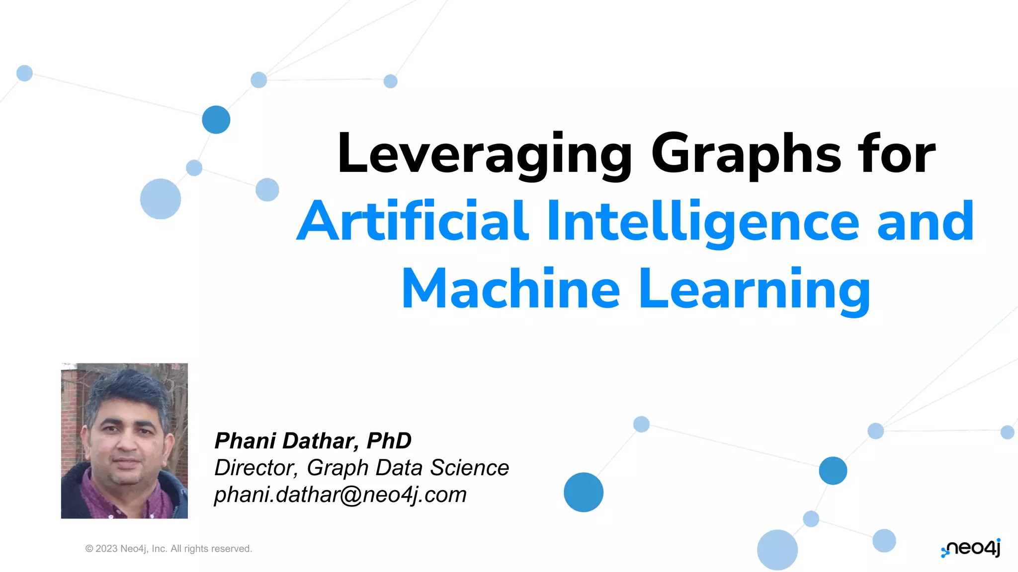 Leveraging Graphs for Artificial Intelligence and Machine Learning - Phani Dathar | PDF