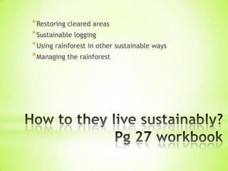 7 living sustainably in the rainforest | PPT