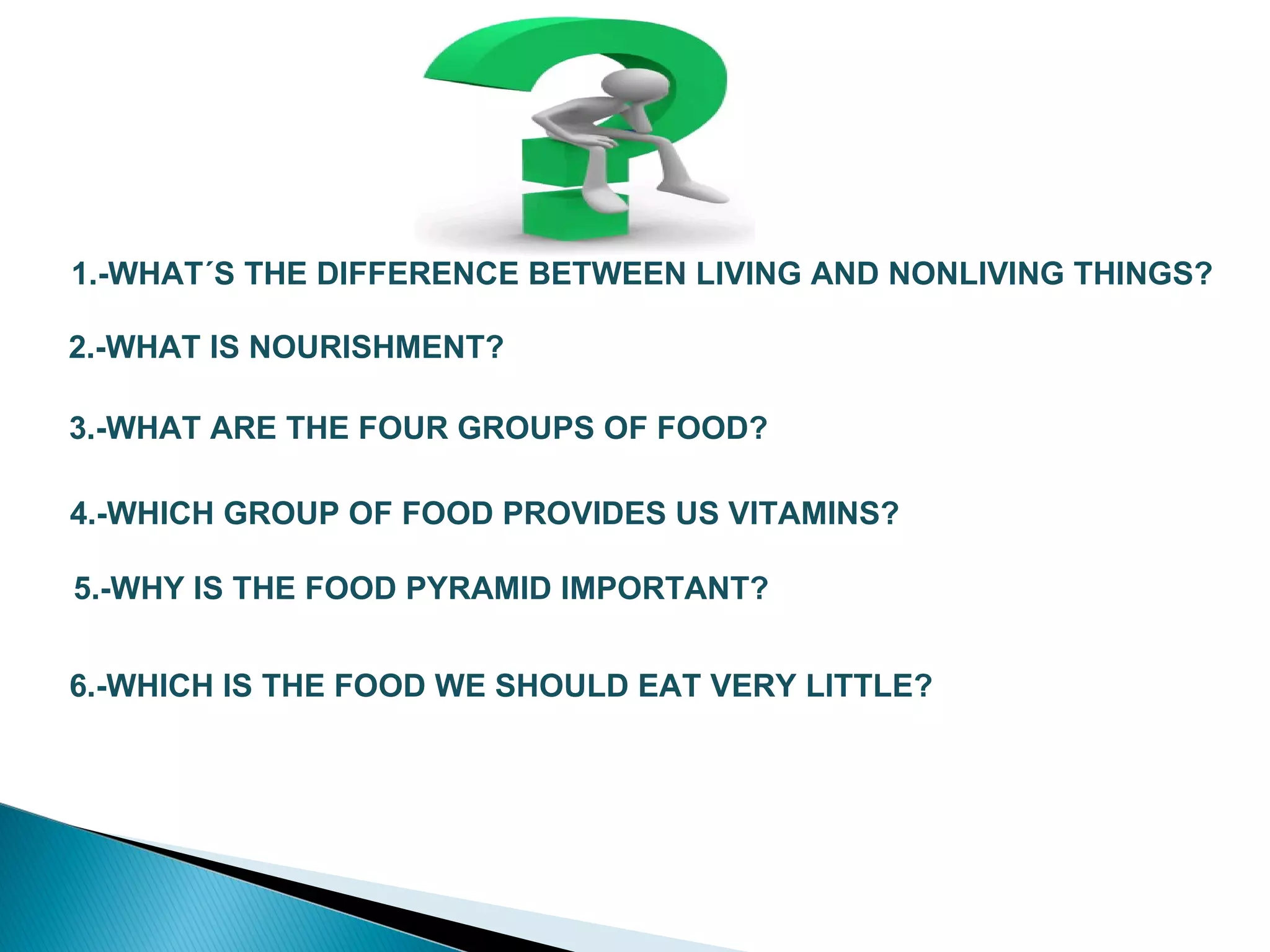 Living Things Nutrition And Kinds Of Food | PPT