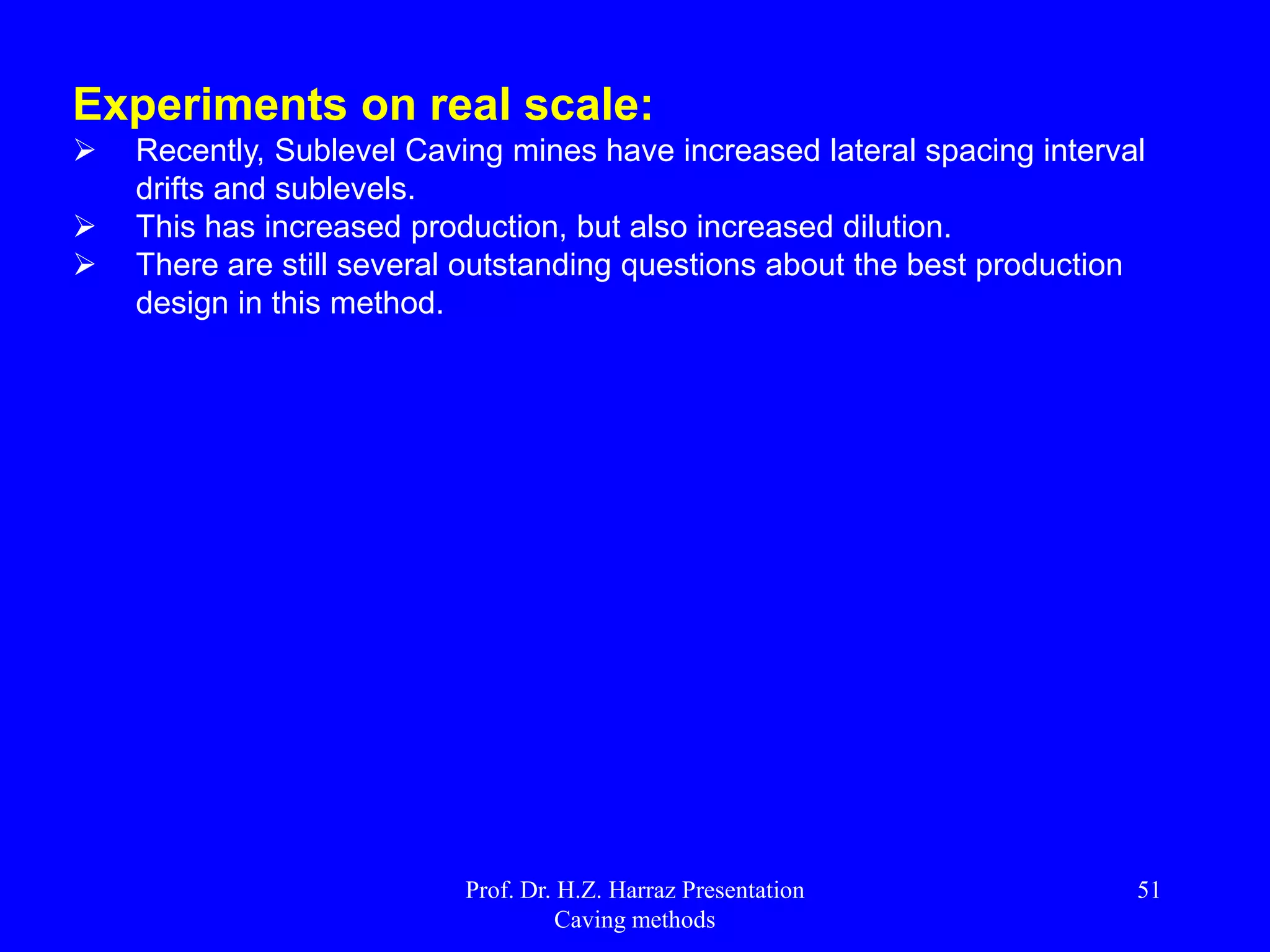 Caving Underground Mining Methods (longwall, Sublevel caving, & Block ...