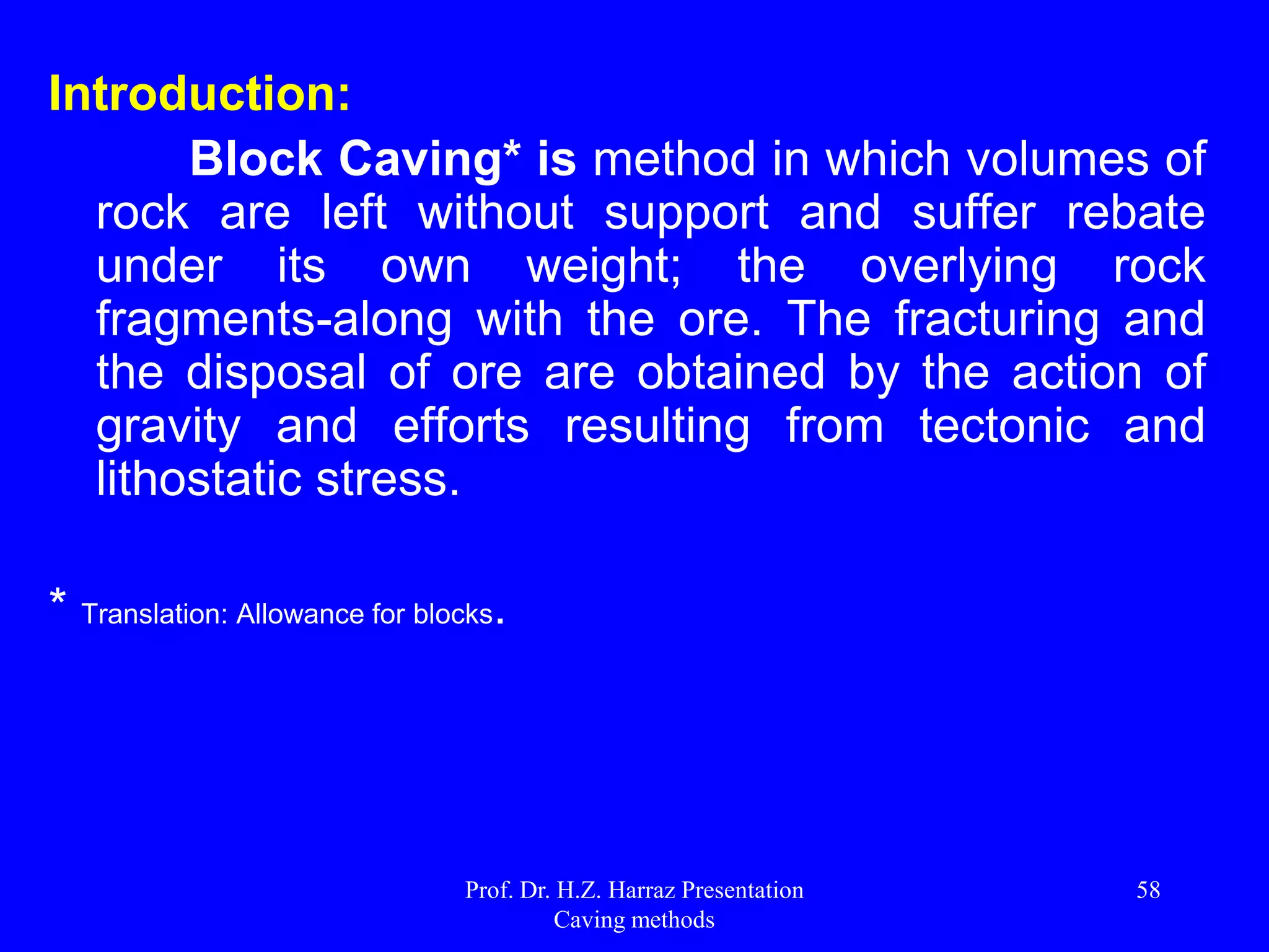 Caving Underground Mining Methods (longwall, Sublevel caving, & Block caving) | PDF