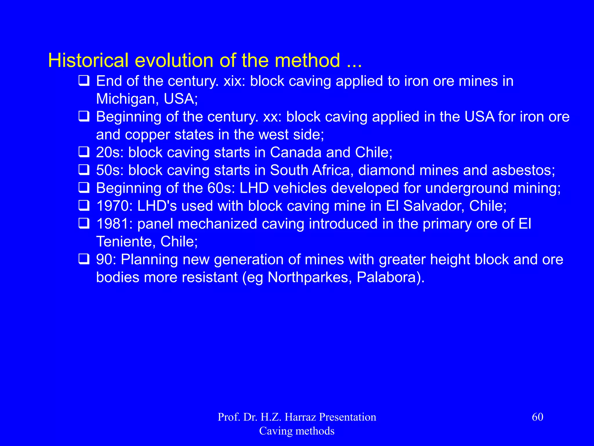 Caving Underground Mining Methods (longwall, Sublevel caving, & Block ...