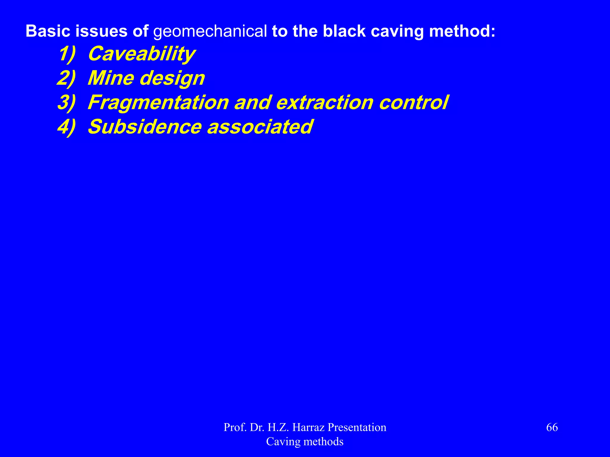 Caving Underground Mining Methods (longwall, Sublevel caving, & Block ...