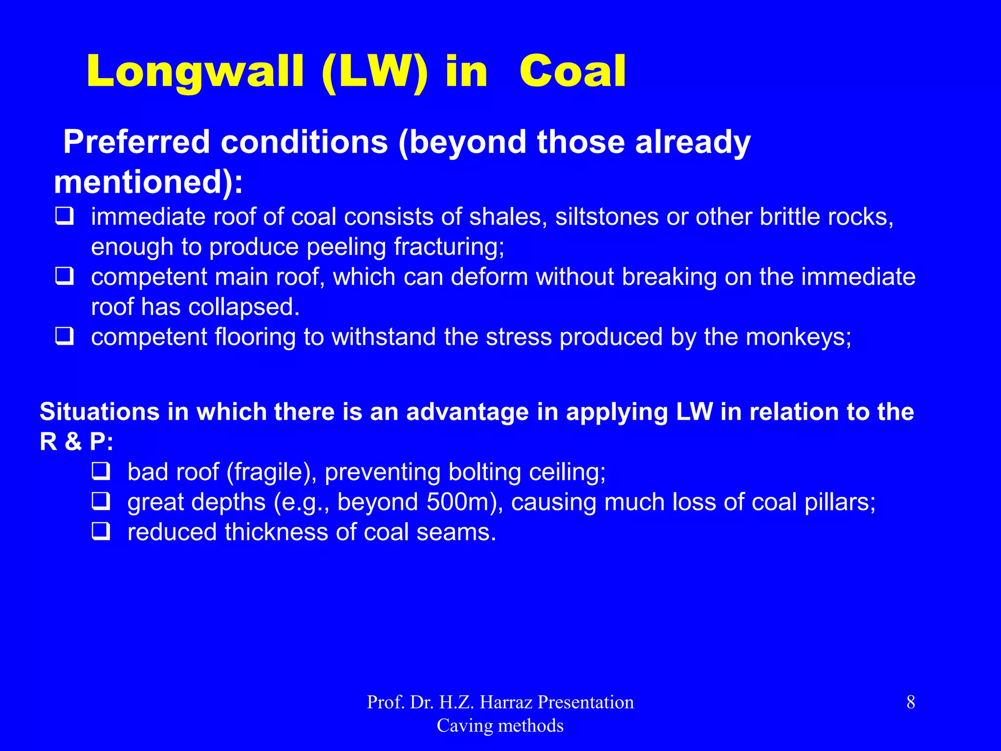 Caving Underground Mining Methods (longwall, Sublevel caving, & Block ...