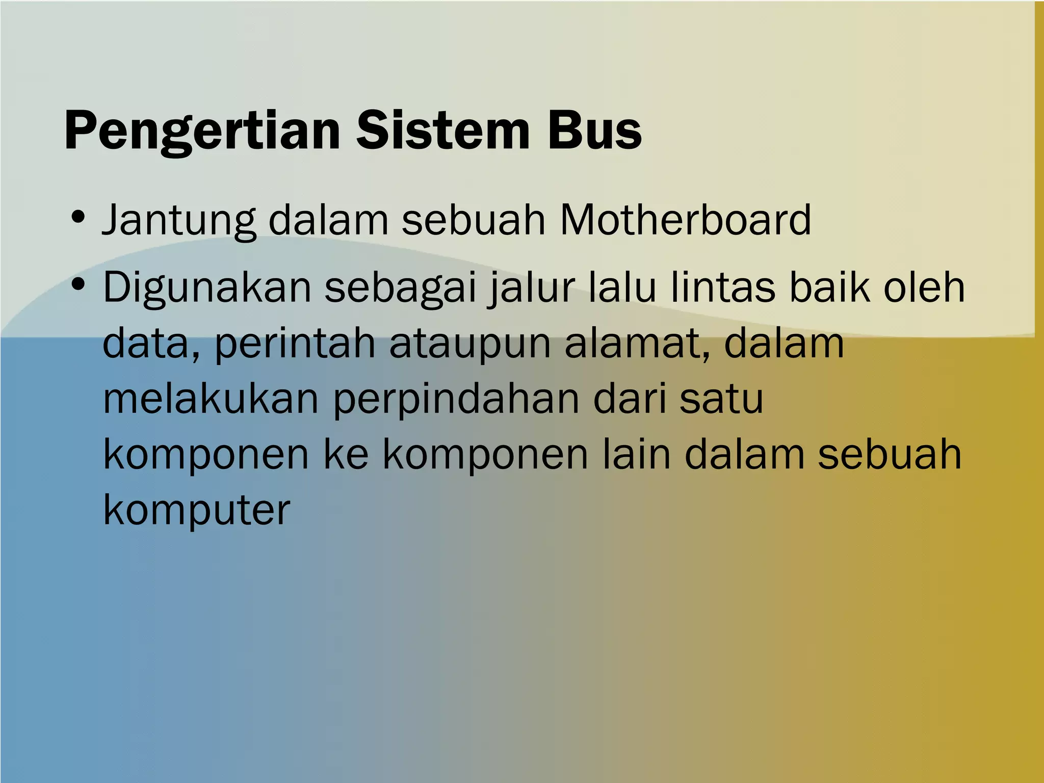 7. matherboard & sistem bus | PPT