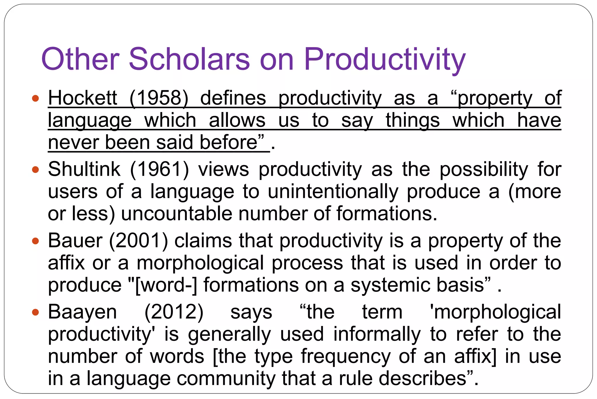 Morphological productivity | PPTX
