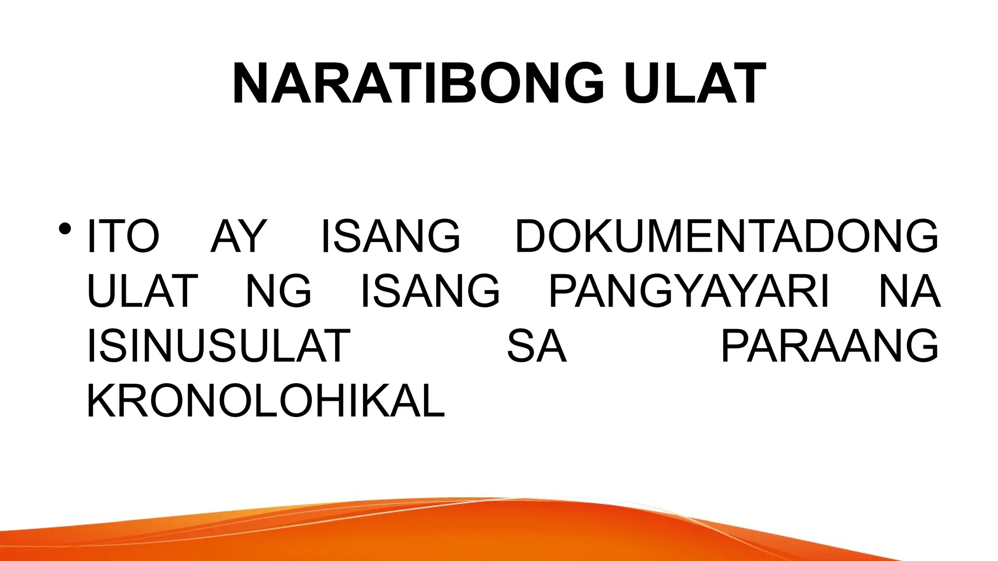 7-NARATIBONG-ULAT.pptx Filipino sa Piling Larang | PPTX