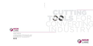 Negri Lame | Cutting tools for converting industry | PPT