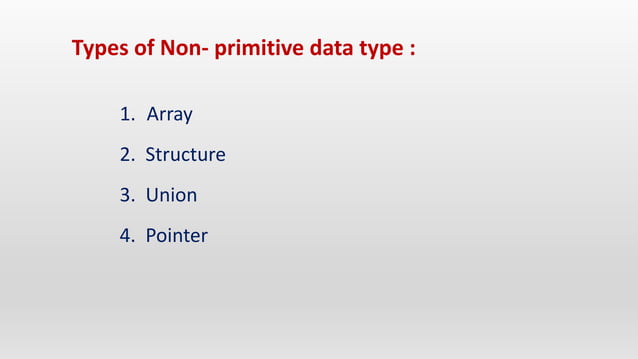 What is Non-primitive data type? | PPTX | Programming Languages | Computing