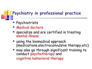 7 november-49 introduction to psychiatry | PPT