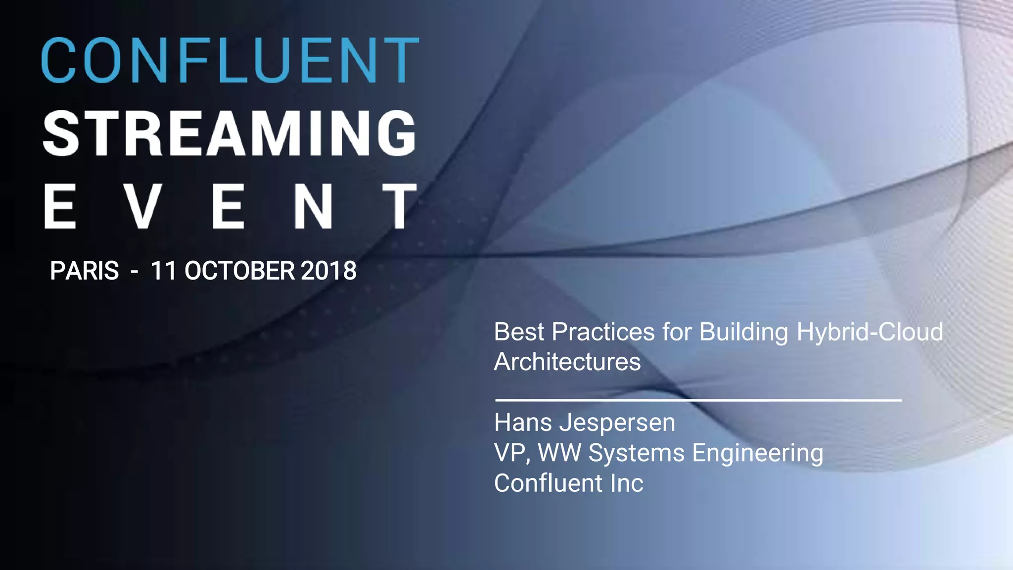 Best Practices for Building Hybrid-Cloud Architectures | Hans Jespersen ...