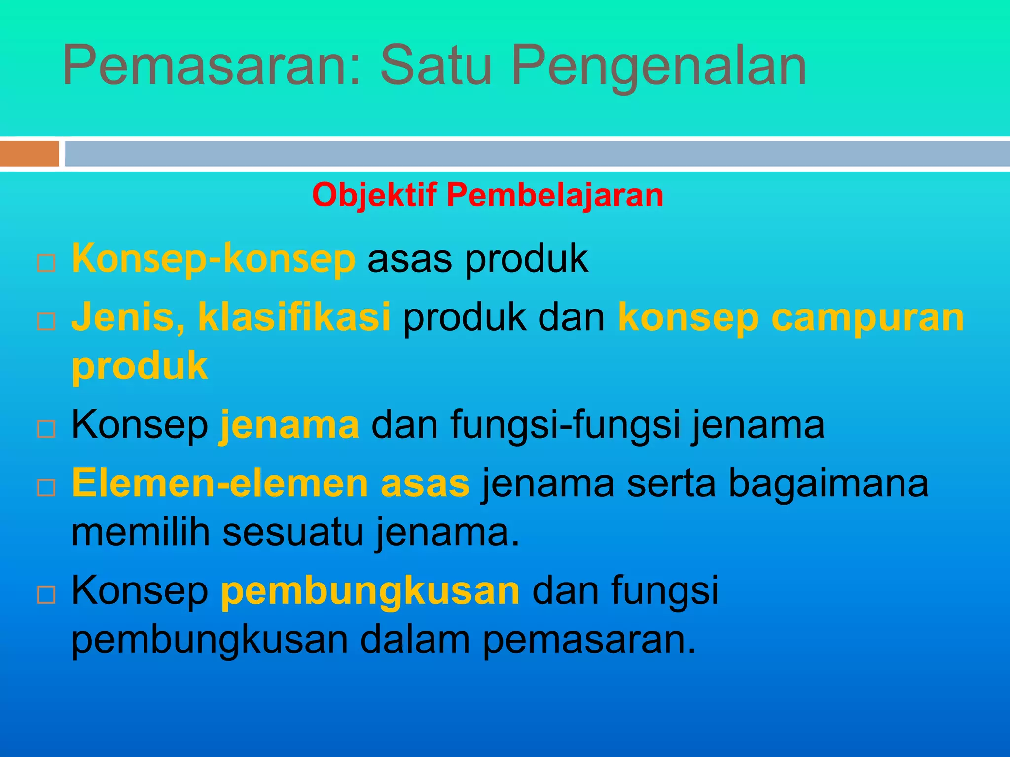 7. pengurusan produk & jenama | PPTX
