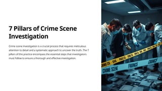 7-Pillars-of-Crime-Scene-Investigation.pptx