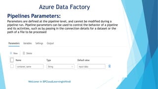 7- Pipeline parameters in Azure Data Factory.pptx