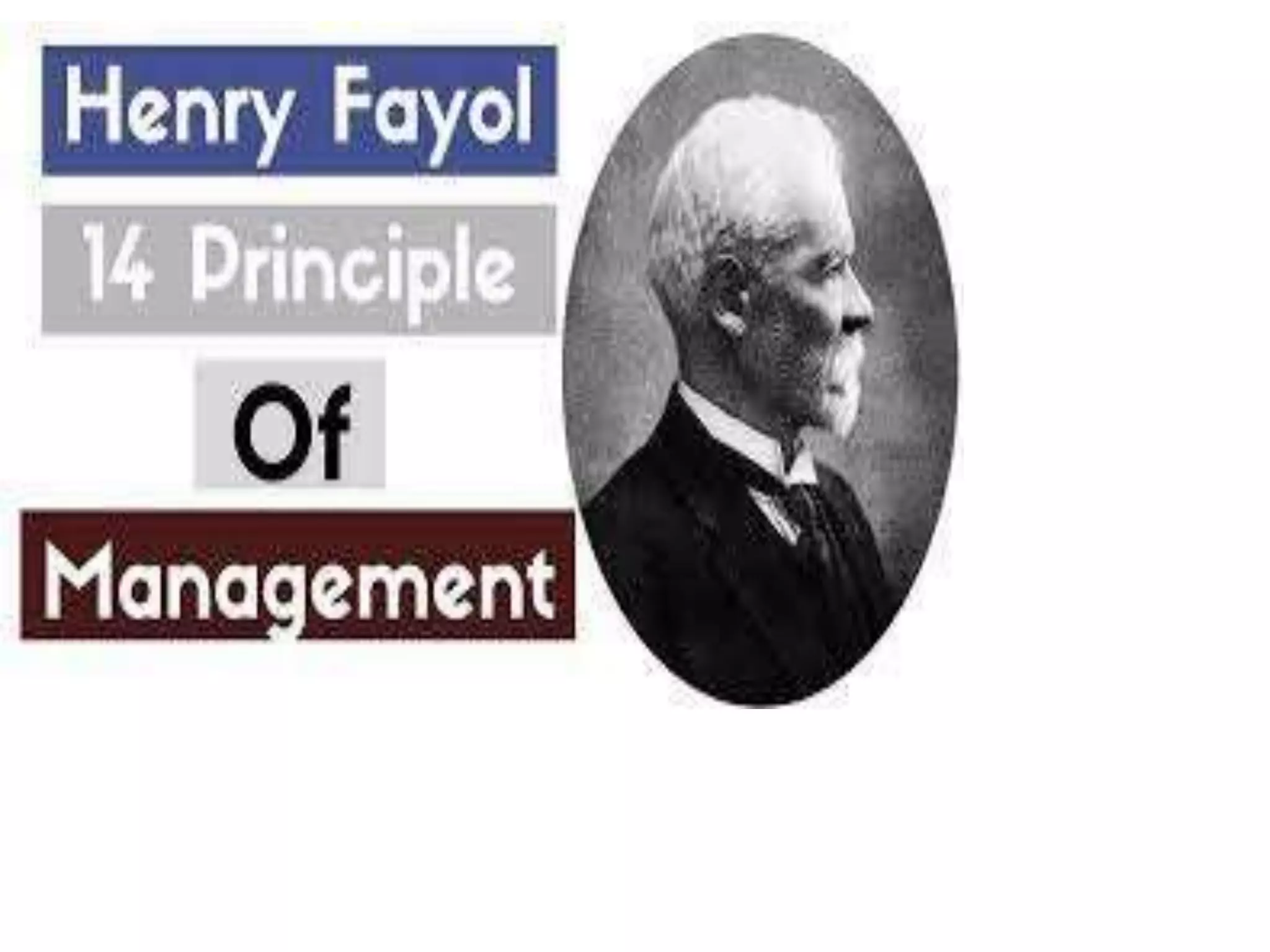 Henry Fayol's Principles of Management | PPTX