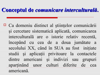 7. prelegere vii comunicarea interculturală şi conflictologia new ...