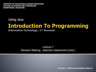 7 programming-using-java decision-making220102011 | PPT